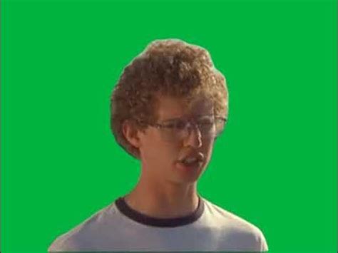 Napoleon Dynamite I Caught You A Delicious Bass Greenscreen By Ben