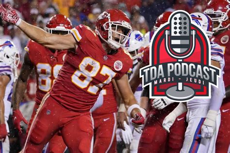 Podcast Preview 2022 Kansas City Chiefs Archyde