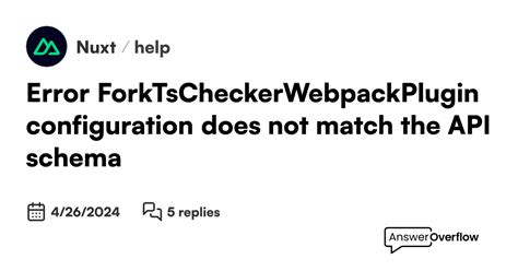 error forktscheckerwebpackplugin configuration does not match
