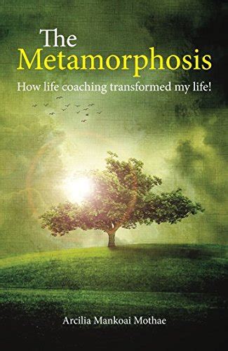 The Metamorphosis Mothae Arcilia Mankoai 9780620762243 Books