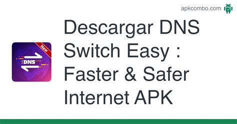 Dns Switch Easy Faster And Safer Internet Apk Android App Descarga