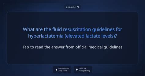 What Are The Fluid Resuscitation Guidelines For Hyperlactatemia