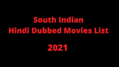 Best South Indian Movies Hindi Dubbed List 2021 Cinefry
