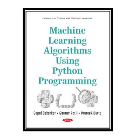 قیمت و خرید کتاب Machine Learning Algorithms Using Python Programming