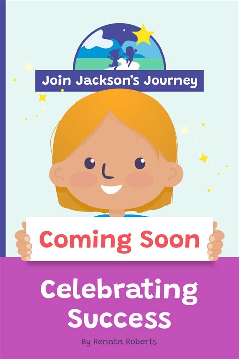 Celebrating Success Join Jacksons Journey
