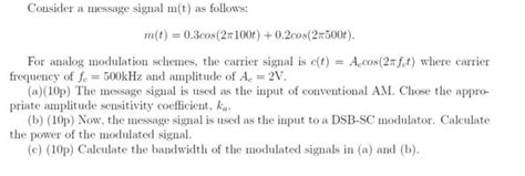 solved consider a message signal m t as follows