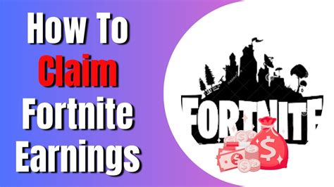How To Claim Fortnite Earnings YouTube