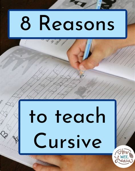 Why Teach Cursive Handwriting How Wee Learn
