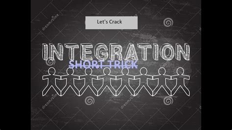 Integration Trick Youtube