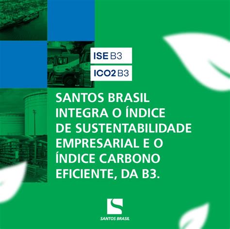 Sopesp Santos Brasil vai integrar índices da B3 voltados à