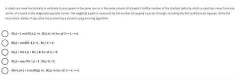 Solved A Robot Can Move Horizontally Or Vertically To Any