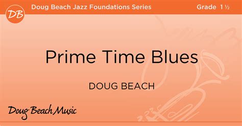 Prime Time Blues Kendor Music Publishing