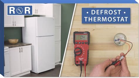 How To Test Replace A Defrost Thermostat In A Refrigerator Repair