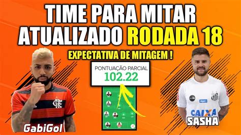 Dicas Rodada Time Para Mitar Atualizado Cartola Fc Youtube