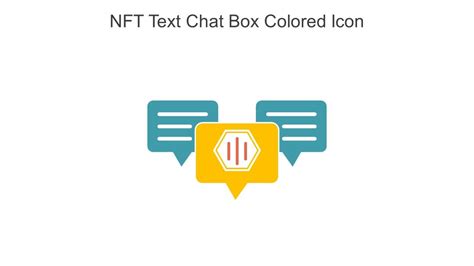 NFT Text Chat Box Colored Icon In Powerpoint Pptx Png And Editable Eps Format PPT Slide