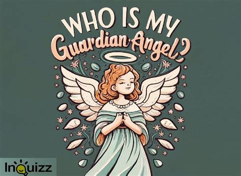Tell Me Who S My Guardian Angel