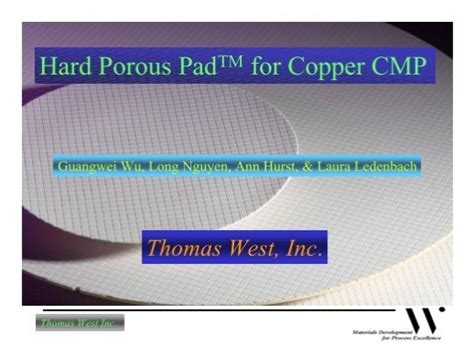 Hard Porous Pad For Copper CMP NCCAVS User Groups