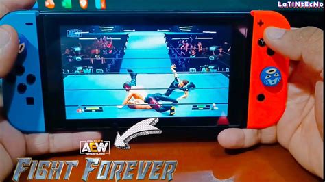 Aew Fight Forever Y Su Rendimiento En Nintendo Switch Youtube