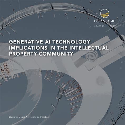Generative Ai Technology Implications In The Intellectual Property