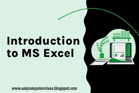 Introduction Of Ms Excel Amj Computer Classes