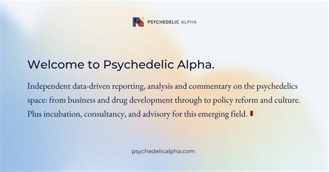 Psychedelic Alpha Commentary Consultancy Community