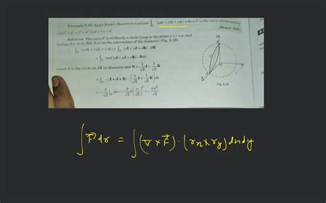 Example 8 40 Apply Stokes Theorem To Evaluate Int {c} Y D X Z D Y X D
