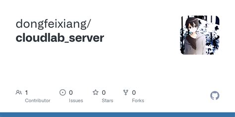 GitHub Dongfeixiang Cloudlab Server