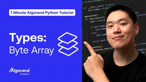 Types Byte Array 1 Minute Algorand Python Tutorial Youtube