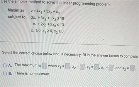 Solved The Simplex Method To Solve The Linear Programming Chegg