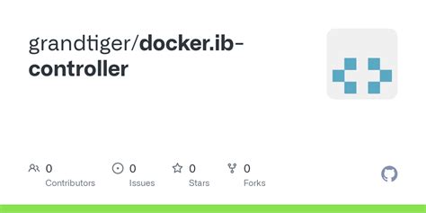 Github Grandtiger Docker Ib Controller