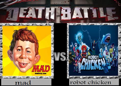 Death Battle Mad Vs Robot Chicken By Amyrosefan17 On Deviantart