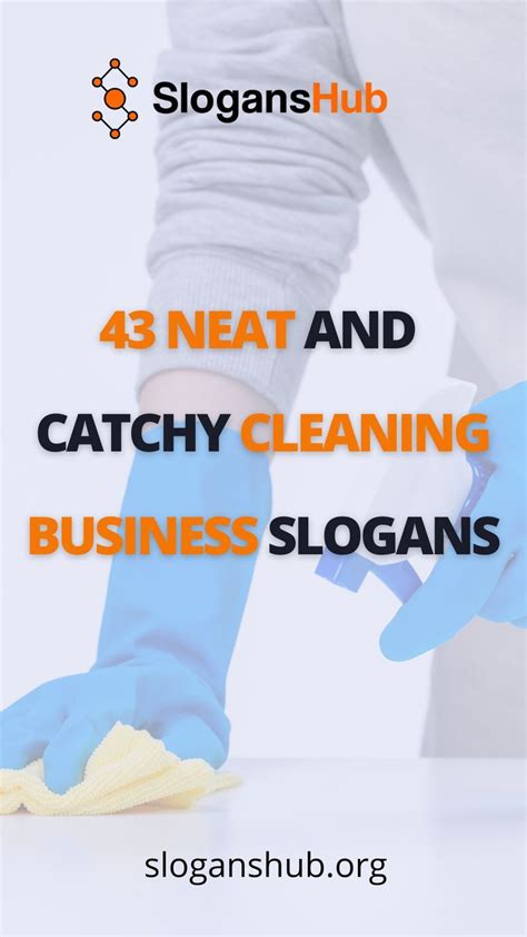 43 Neat And Catchy Cleaning Business Slogans Artofit