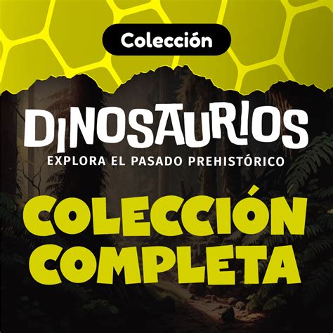 Dinosaurios ColecciÓn Completa Coleccioneselcomercio