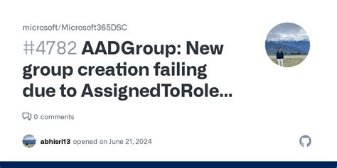 Aadgroup New Group Creation Failing Due To Assignedtorole Parameter Not Found In The First Run