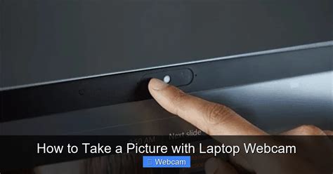 How To Take A Picture With Laptop Webcam Techsyncrhon