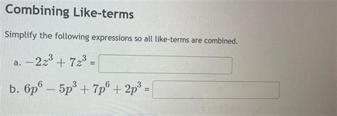 Solved Combining Like TermsSimplify The Following Chegg Com