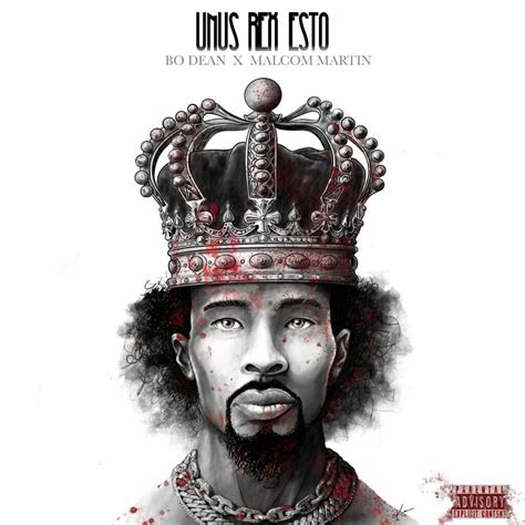 Bo Dean Unus Rex Esto Album Stlouis Midwest Mixtapes
