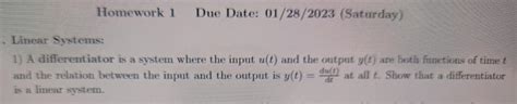 Solved Binear Systems 1 A Differentiator Is A System Where