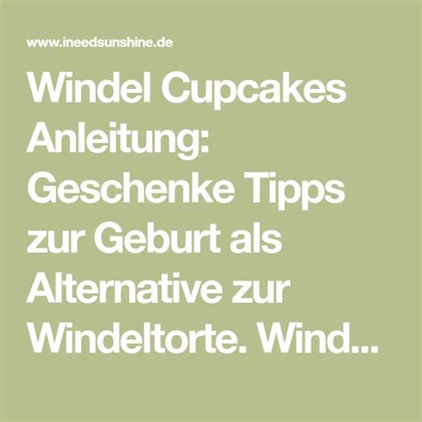 Windel Cupcakes Anleitung Süße Alternative Zur Windeltorte