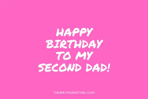 Wishes To Say Happy Birthday Step Dad The Write Greeting