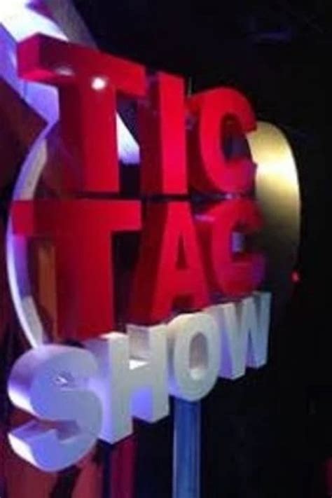 Tic Tac Show Dxstream