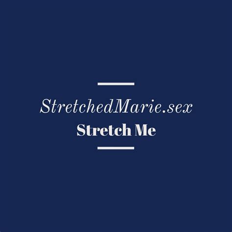 Stretched Marie