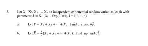 solved let x 1 x 2 x 3 x n be independent exponential