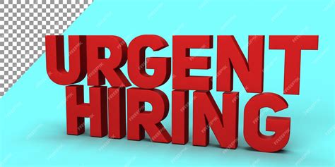 Premium Psd Urgent Hiring 3d Rendering Open Recruitment Creative Ad