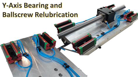 Diy Cnc Mill Y Axis Ballscrew And Guide Relubrication Youtube