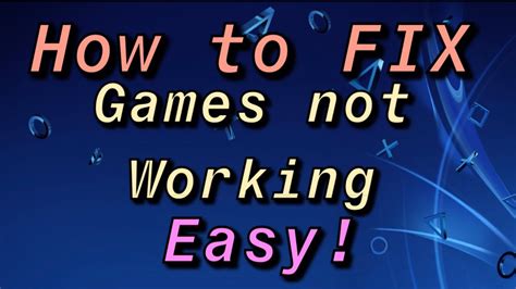 Ps4 How To Fix Games Not Working Easy Youtube