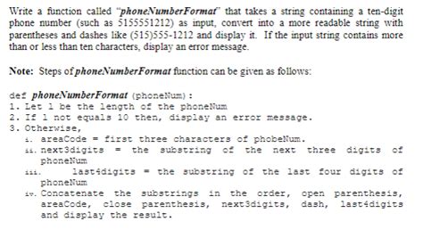 Solved Write A Function Called Phonenumberformar That Takes