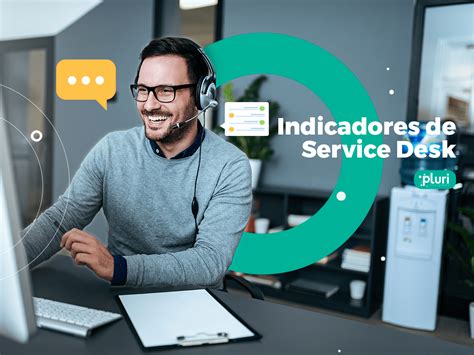 5 principais indicadores de service desk pluri sistemas