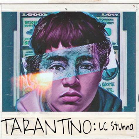 Stream Tarantino Lc Stunna Official Audio By Lc Tunna Listen