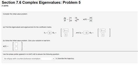 Solved Section 76 Complex Eigenvalues Problem 5 1 Point